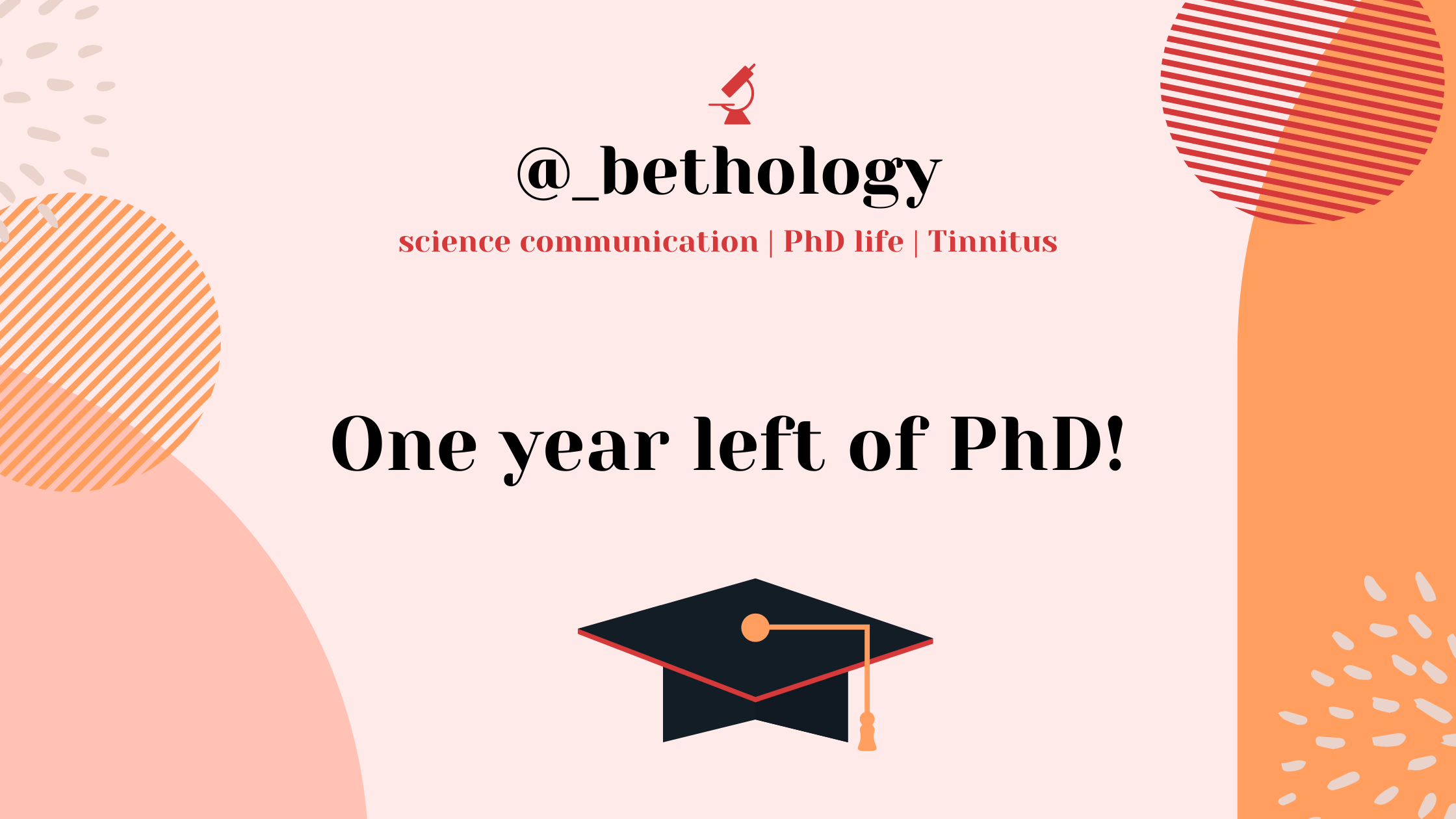 I have one year left of my PhD!